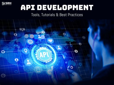 Complete Process Of API Development Tools Best Practices