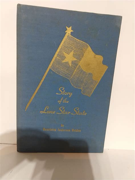 Story Of The Lone Star State Signed