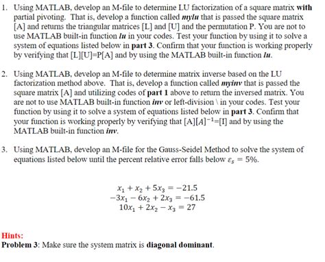 Solved 1 Using Matlab Develop An M File To Determine Lu