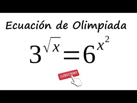 Ecuaci N Exponencial Nivel Olimpiadas Youtube