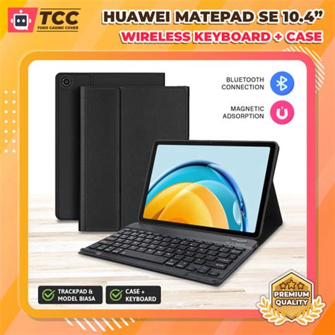 Jual Huawei MatePad SE Bluetooth Keyboard Case Casing Trackpad Case Saja Jakarta