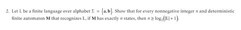 solved let l ﻿be a finite language over alphabet Σ {a b}