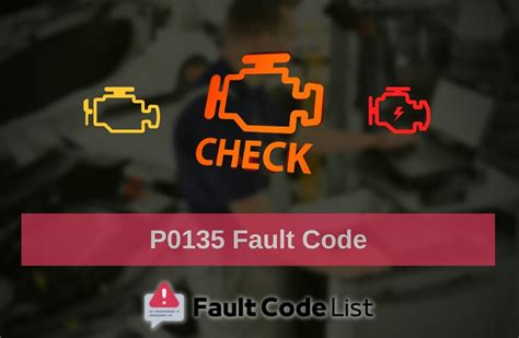 P0135 Fault Code Fault Code