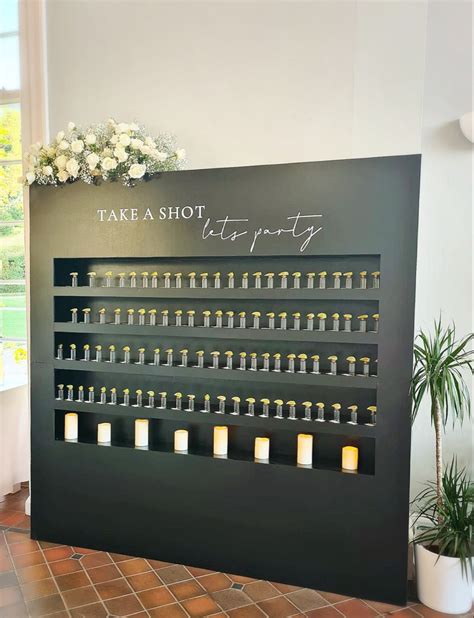 Tequila Shot Wall Wedding How Can This