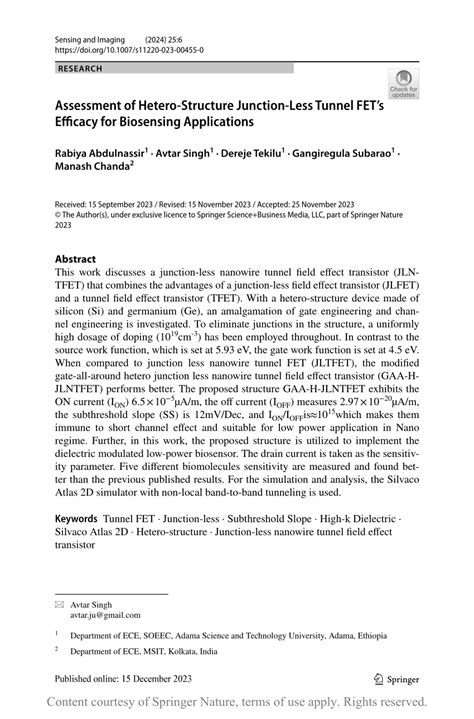 Assessment Of Hetero Structure Junction Less Tunnel Fets Efficacy For Biosensing Applications