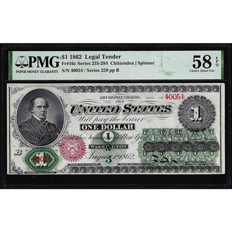 1862 1 Legal Tender Note Fr16c Pmg Choice About Uncirculated 58epq