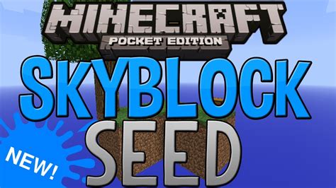 Skyblock Seed Minecraft Pocket Edition Youtube