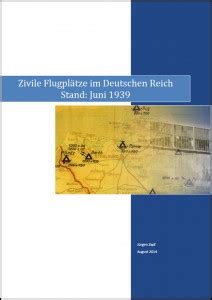 Flugplätze der Luftwaffe 1934 1945 und was von ihnen übrig blieb