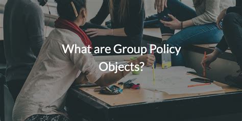 What Are Group Policy Objects JumpCloud