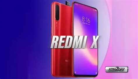 Redmi X Redmi S Flagship With Snapdragon To Launch On May KTM DAY