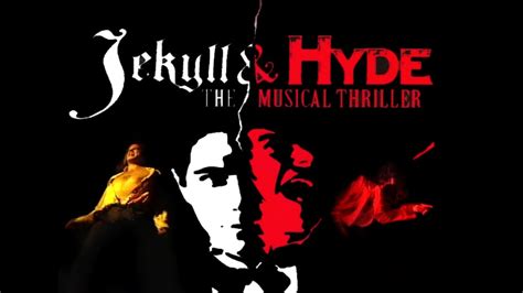Jekyll And Hyde Musical 2022