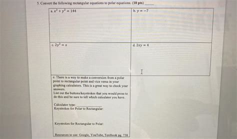 Solved 5 Convert The Following Rectangular Equations To