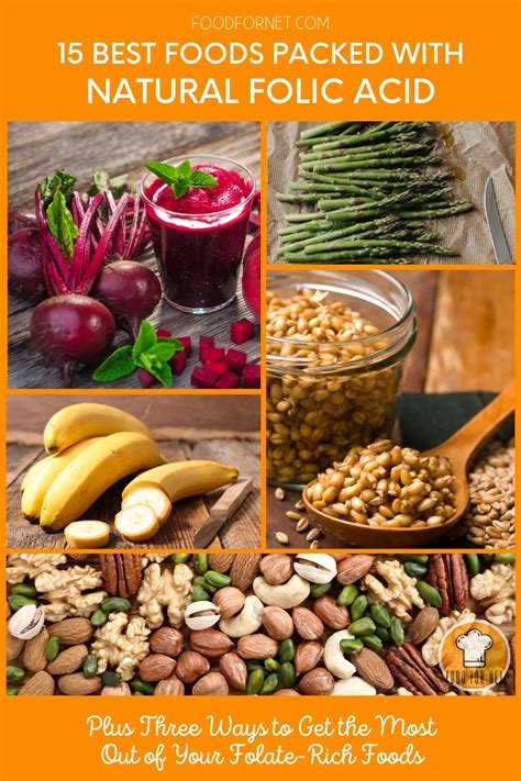 15 Best Foods Packed With Natural Folic Acid Plus Three Ways To Get