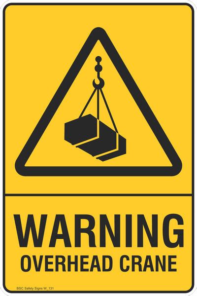 Warning Overhead Crane Safety Signs And Stickers Warning Safety Signs