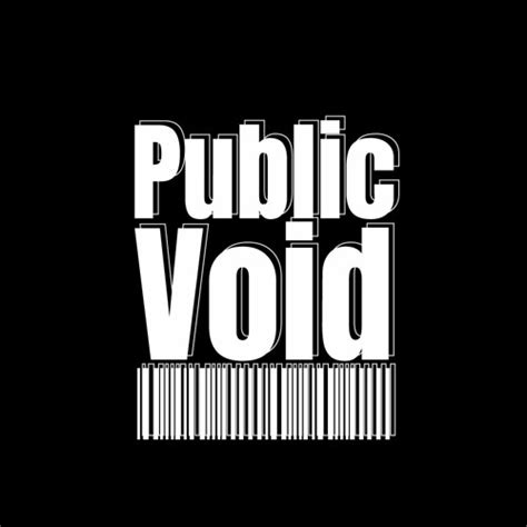 Stream Public Void Music Listen To Songs Albums Playlists For Free