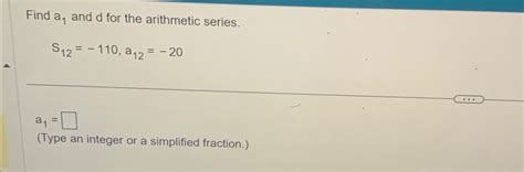 Solved Find A And D For The Arithmetic Chegg