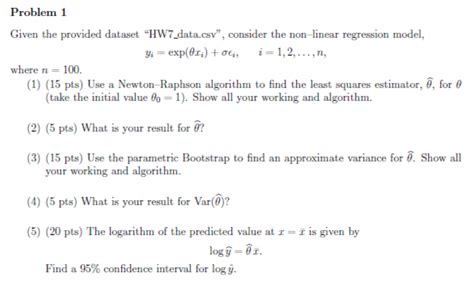 Solved Given The Provided Dataset Hw Data Csv Consider Chegg