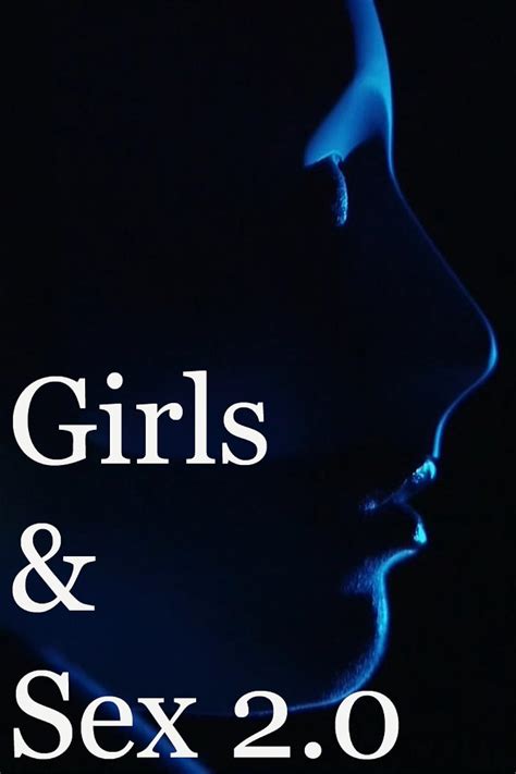 Girls And Sex 20 2014 Imdb