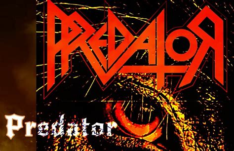 Predator Predator Encyclopaedia Metallum The Metal Archives