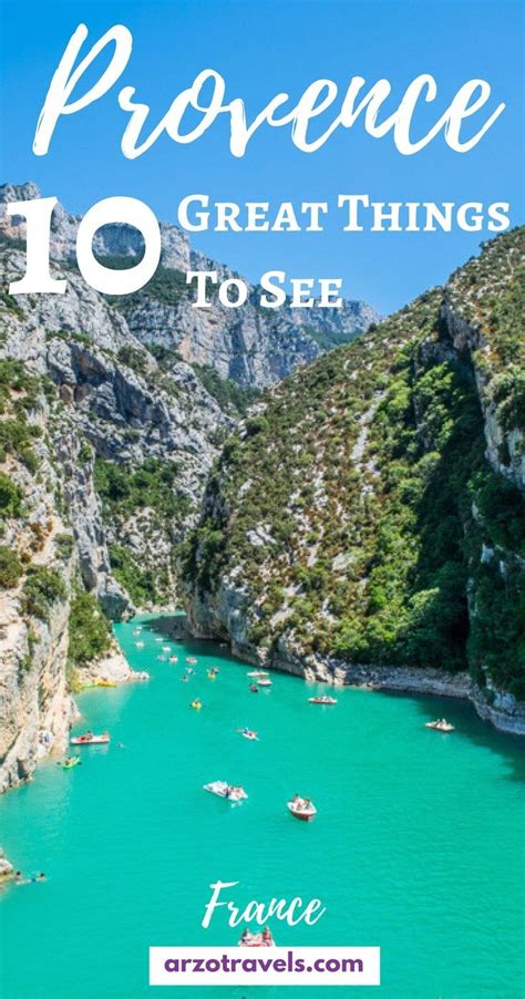 Find Out About The 10 Best Things To Do And See In Provence France
