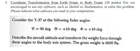 Solved 3 Coordinate Transformation From Earth Frame To Body Chegg Com