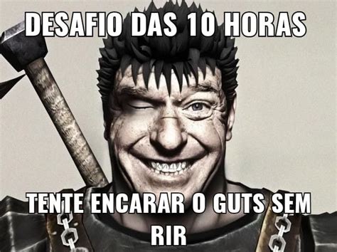 Pin De Senhorita Baby Em Guts Rir Desafios