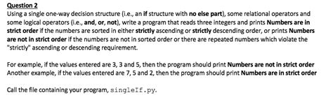 Solved Question 2 Using A Single One Way Decision Structure