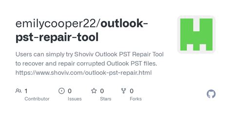 Github Emilycooper22outlook Pst Repair Tool Users Can Simply Try