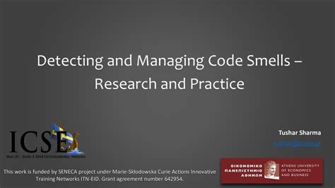 Detecting And Managing Code Smells Research And Practice Speaker Deck