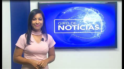 Giro NotÍcias 09 04 Youtube