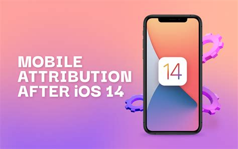 To Mmp Or Not To Mmp Mobile Attribution After Ios14 Admiral Media