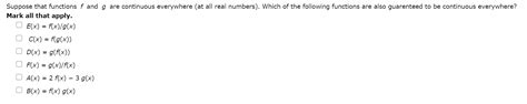 Solved Suppose That Functions F And G Are Continuous Chegg
