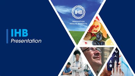Ihb Presentation Innovation Health Benefits
