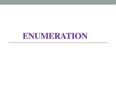 Ppt Enumeration Powerpoint Presentation Free Download Id 3987038