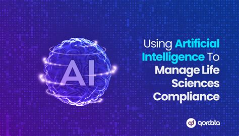 Using Artificial Intelligence To Manage Life Sciences Compliance