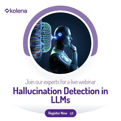 Kolena On Linkedin Webinar Navigating Hallucination Detection In Llms