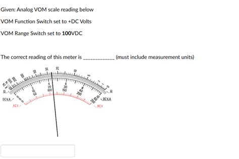 solved given analog vom scale reading at left below range