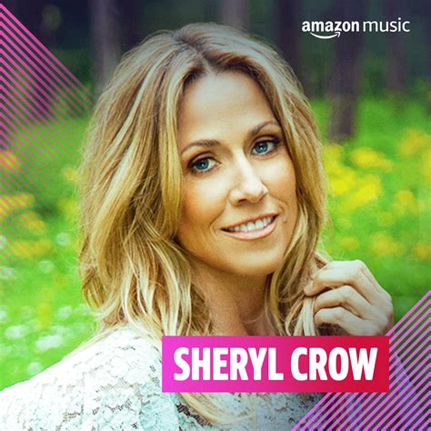 Play Sheryl Crow On Amazon Music Unlimited
