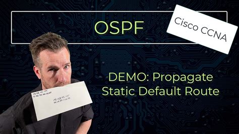 CCNA WANs DEMO Propagate Static Default Route YouTube