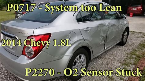 Keeps Stalling Out Fixing P2270 And P0171 Codes On A 2014 Chevy Sonic
