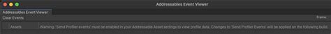 Trouble Enabling Addressables Event Viewer In Unity 202133f1 Asset