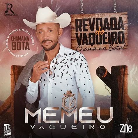 Memeu Vaqueiro Revoada Do Vaqueiro Promocional 2022 Piseiro Sua