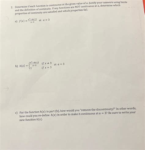 Solved Determine If Each Function Is Continuous At The Given Chegg
