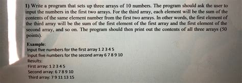 Solved 1 Write A Program That Sets Up Three Arrays Of 10