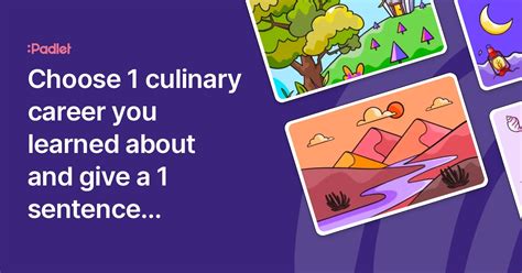Choose 1 Culinary Career You Learned About And Give A 1 Sentence