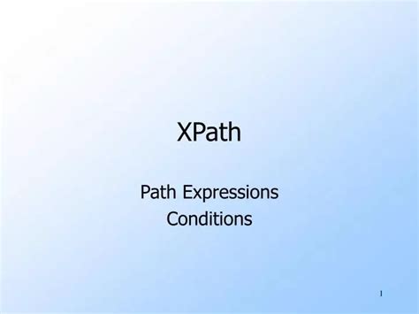 Ppt Xpath Powerpoint Presentation Free Download Id3781680