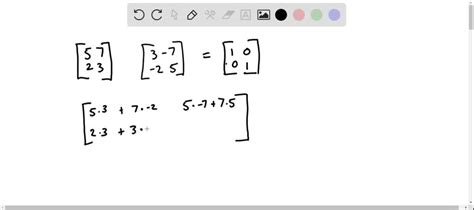 Solveddecide Whether Or Not The Given Matrices Are Inverses Of Each