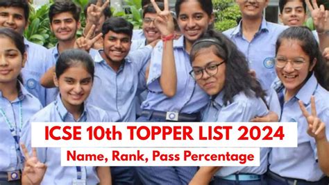 icse 10th toppers 2024 list check icse toppers names ranks and marks