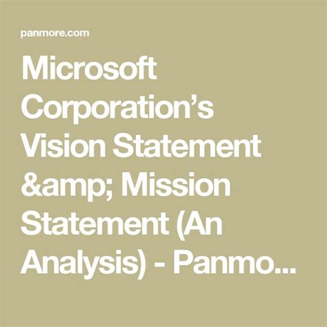 Microsoft Vision Statement Analysis At Violet Charette Blog