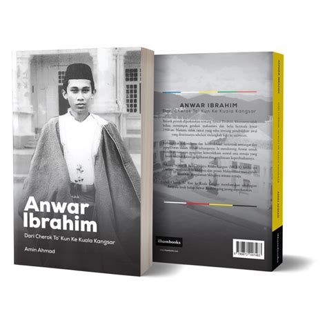 Anwar Ibrahim Dari Cherok To Kun Ke Kuala Kangsar Shopee Malaysia